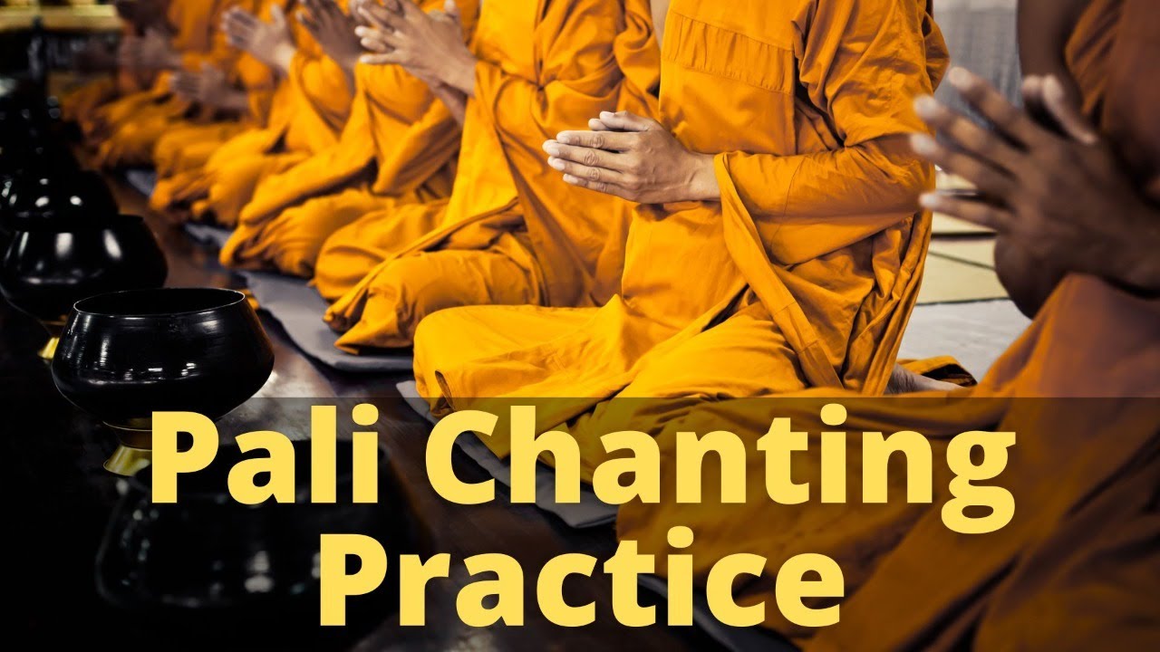PALI 101 | Pali for Beginners | Level 1 | 2022-3 | Lesson 8 | Chanting ...