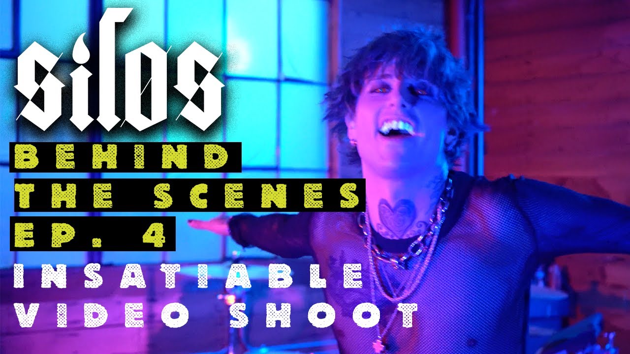 Silos - Behind The Scenes Ep. 04 (Insatiable Music Video Shoot) - YouTube