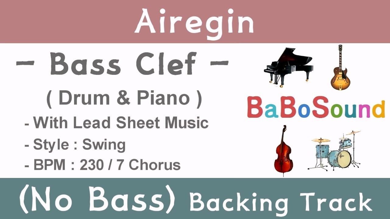 Airegin / Backing Track (No Bass) / Drum & Piano With Bass Clef - YouTube