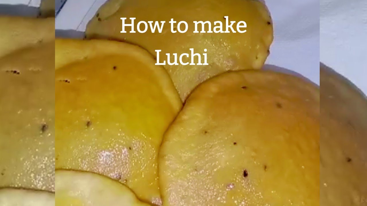 How to make Luchi - YouTube