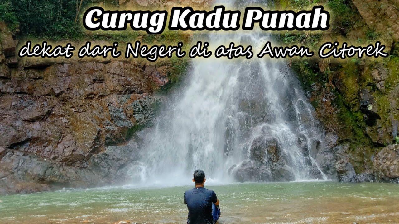 Curug Kadu Punah Citorek || Gunung Luhur Lebak Banten - YouTube