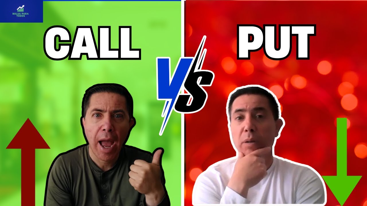 CALL vs PUT: ¡Descubre la ESTRATEGIA PERFECTA que TRANSFORMARÁ tu ...