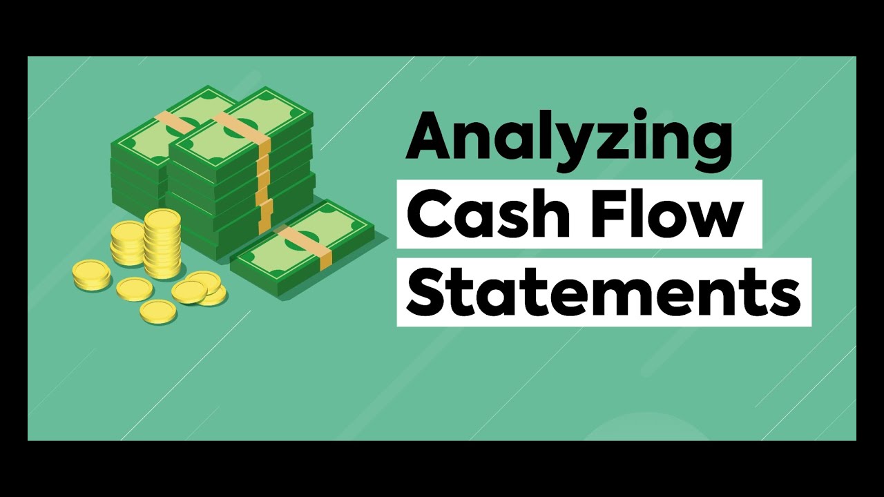 Cash Flow Statement Analysis with Key Ratios | Complete Guide In ...
