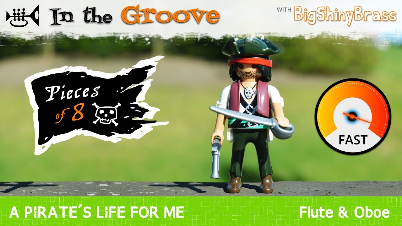 A Pirate's Life For Me [PIECES OF EIGHT] backing track for Flute & Oboe ...