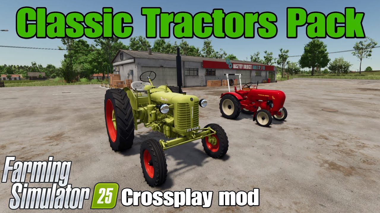 Classic Tractors Pack / FS25 crossplay mod - YouTube