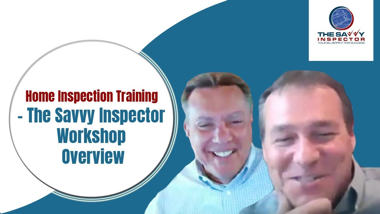 Home Inspection Training 2016 | The Savvy Inspector Workshop | Overview ...