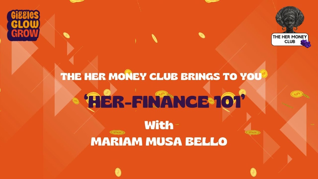 HerMoney-101 With Mariam Bello - YouTube