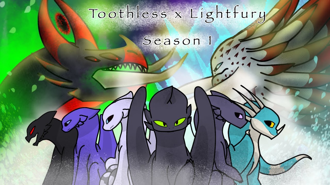 Toothless x Lightfury SEASON-1 (ALL EPISODES) - YouTube
