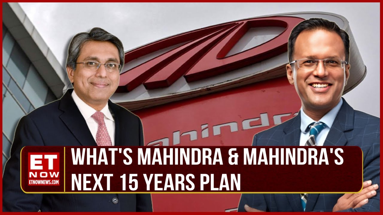Mahindra Group Capitalising On Auto & Farm Leadership | CEO Anish Shah ...