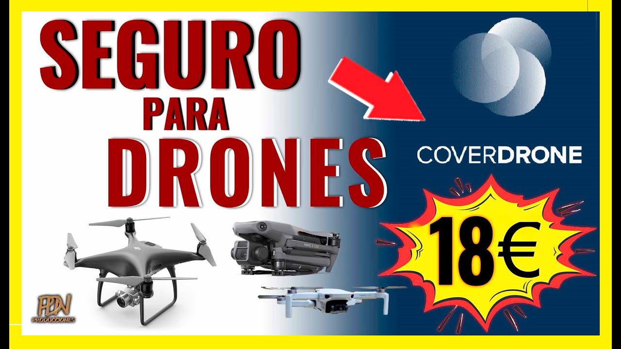 COVERDRONE - SEGURO PARA DRONES (2023) - YouTube