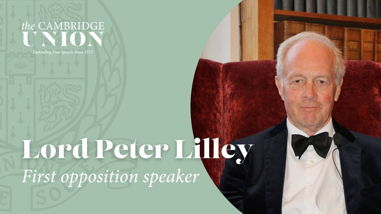Lord Lilley | This House Believes The Free Market is the Enemy of ...