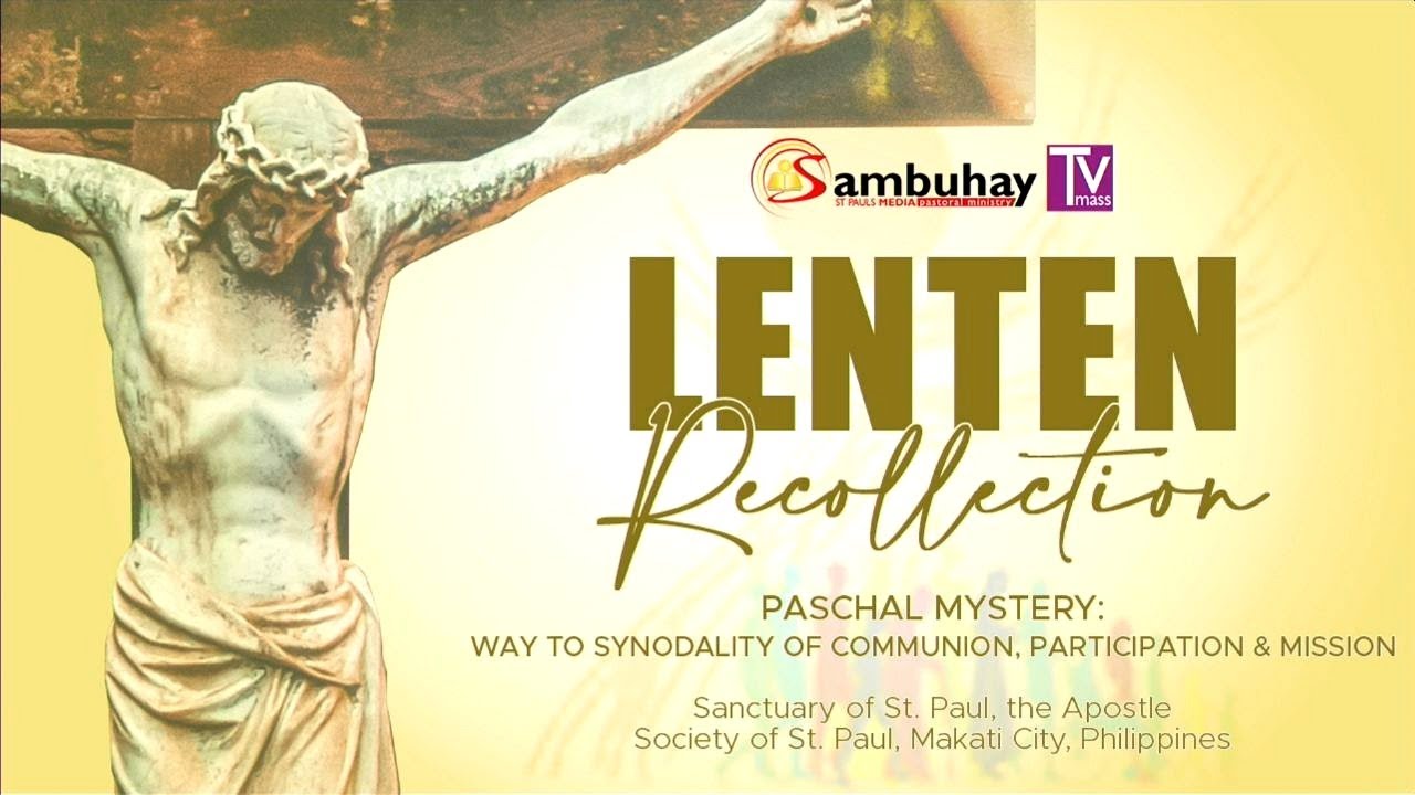 Sambuhay TV Mass | Lenten Recollection | Day 2 - YouTube