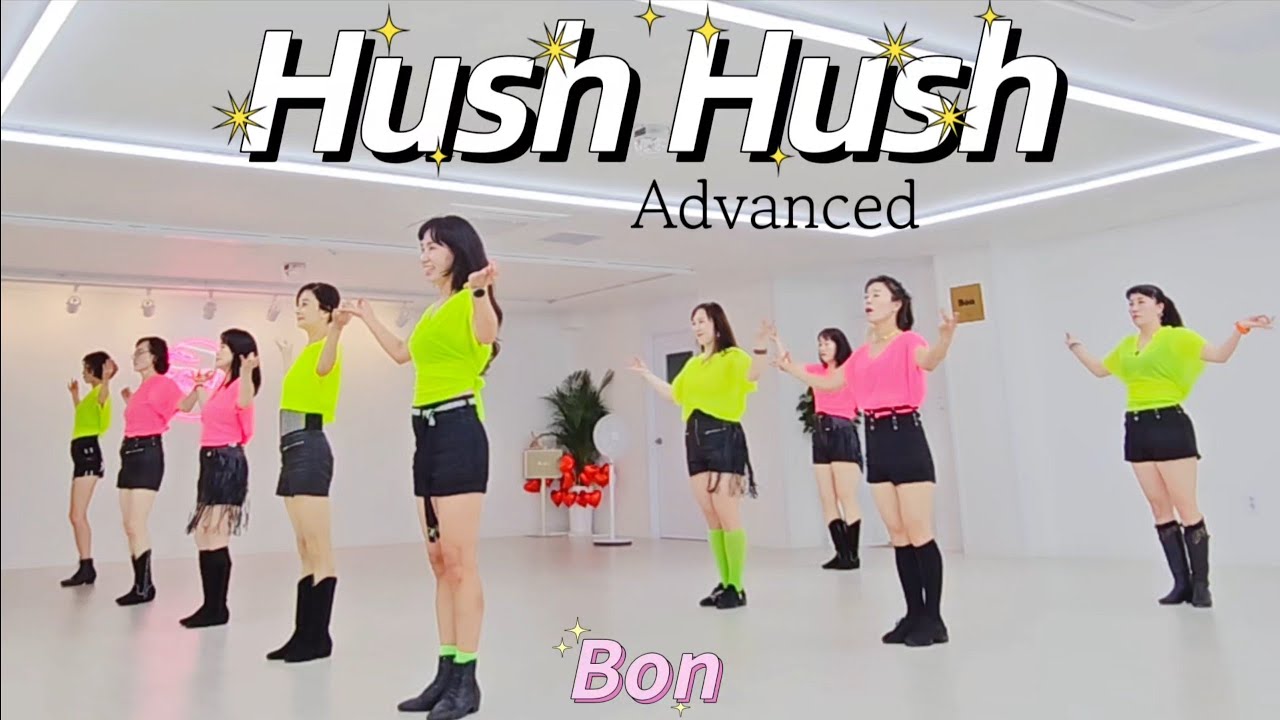 Hush Hush - Line Dance (Advanced) - YouTube