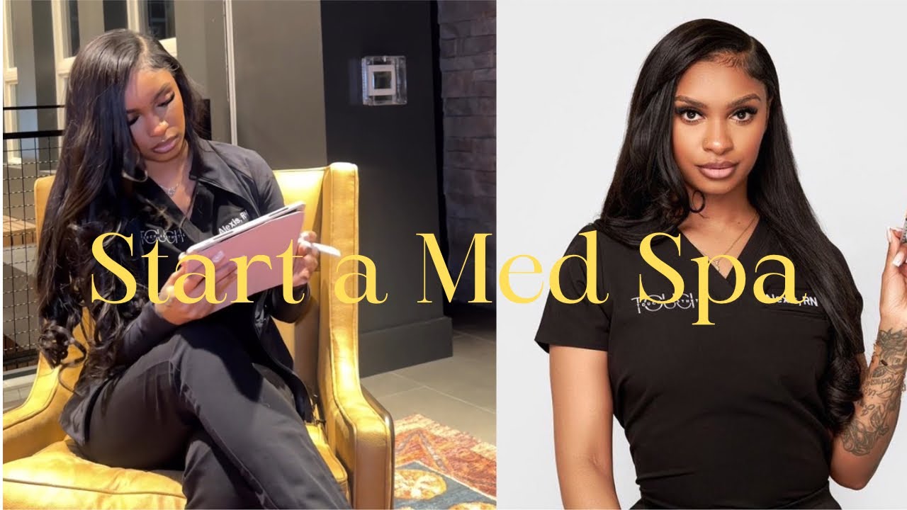 MED SPA START UP | for RN's | Tips - YouTube