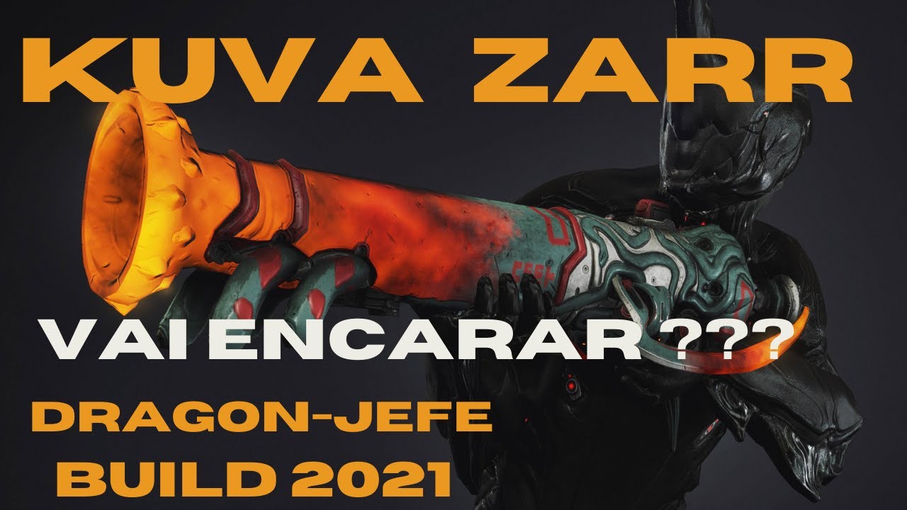 Kuva Zarr build 2021 Absurdamente Sangrenta e Furiosa!!! Warframe ...