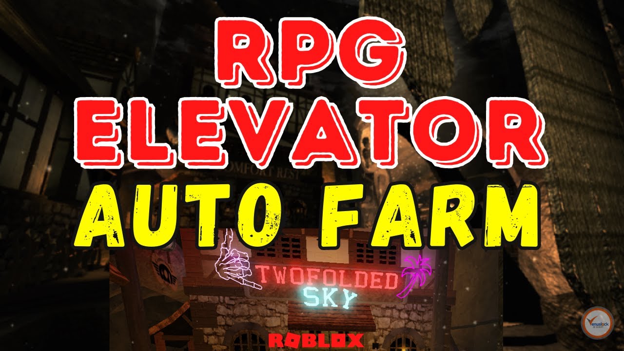 RPG Elevator Script Auto Farm | Bring All Mobs | Working - YouTube
