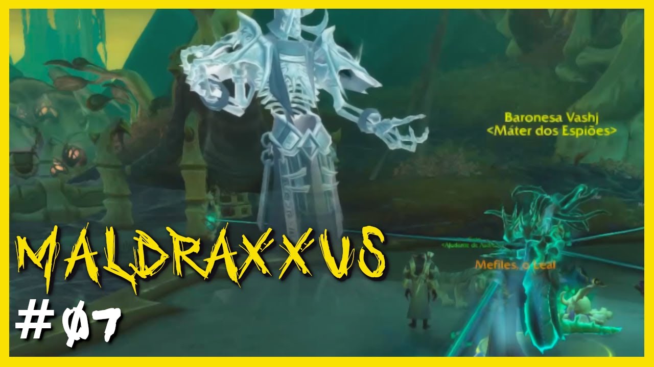 World of Warcraft - Shadowlands | Maldraxxus #07 - A Baronesa Perdida ...