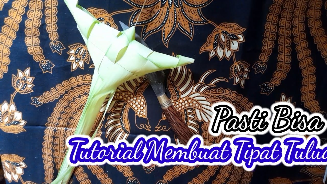 Tutorial Membuat Tipat Tulud - YouTube