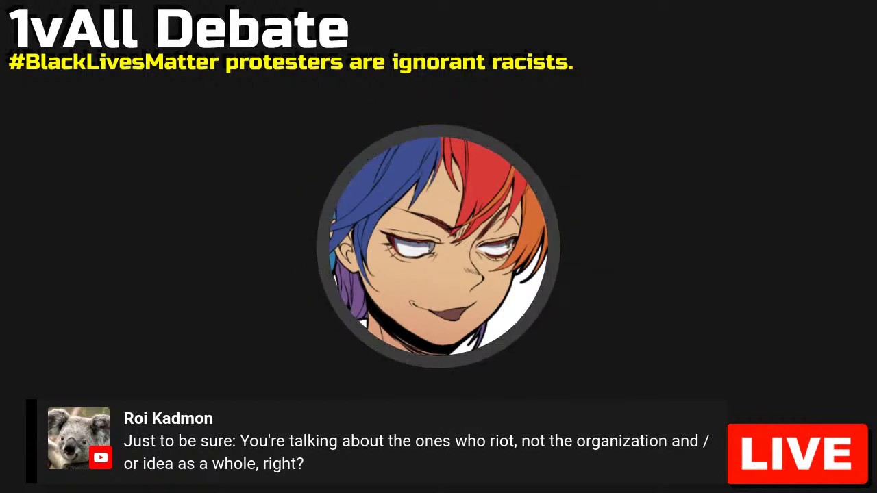 Debate Me on #BlackLivesMatter | 1vAll - YouTube