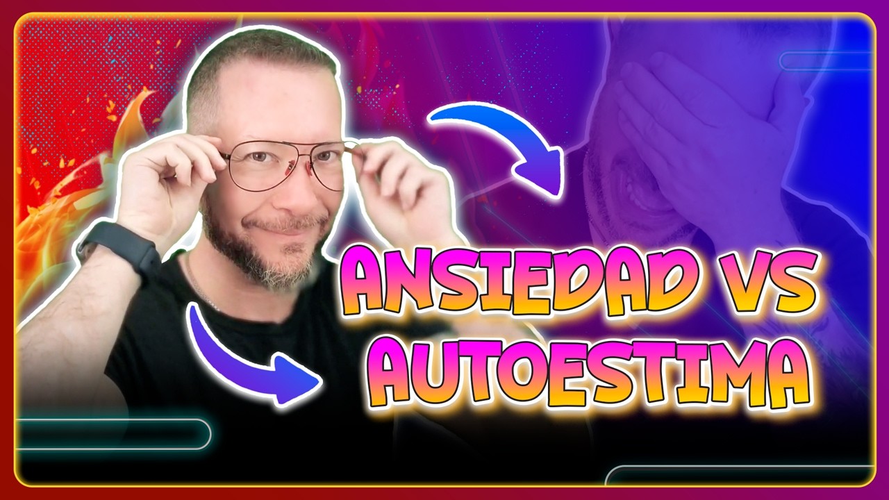 Autoestima ROTA y ANSIEDAD al límite | APRENDE a CAMBIAR tu DIÁLOGO ...