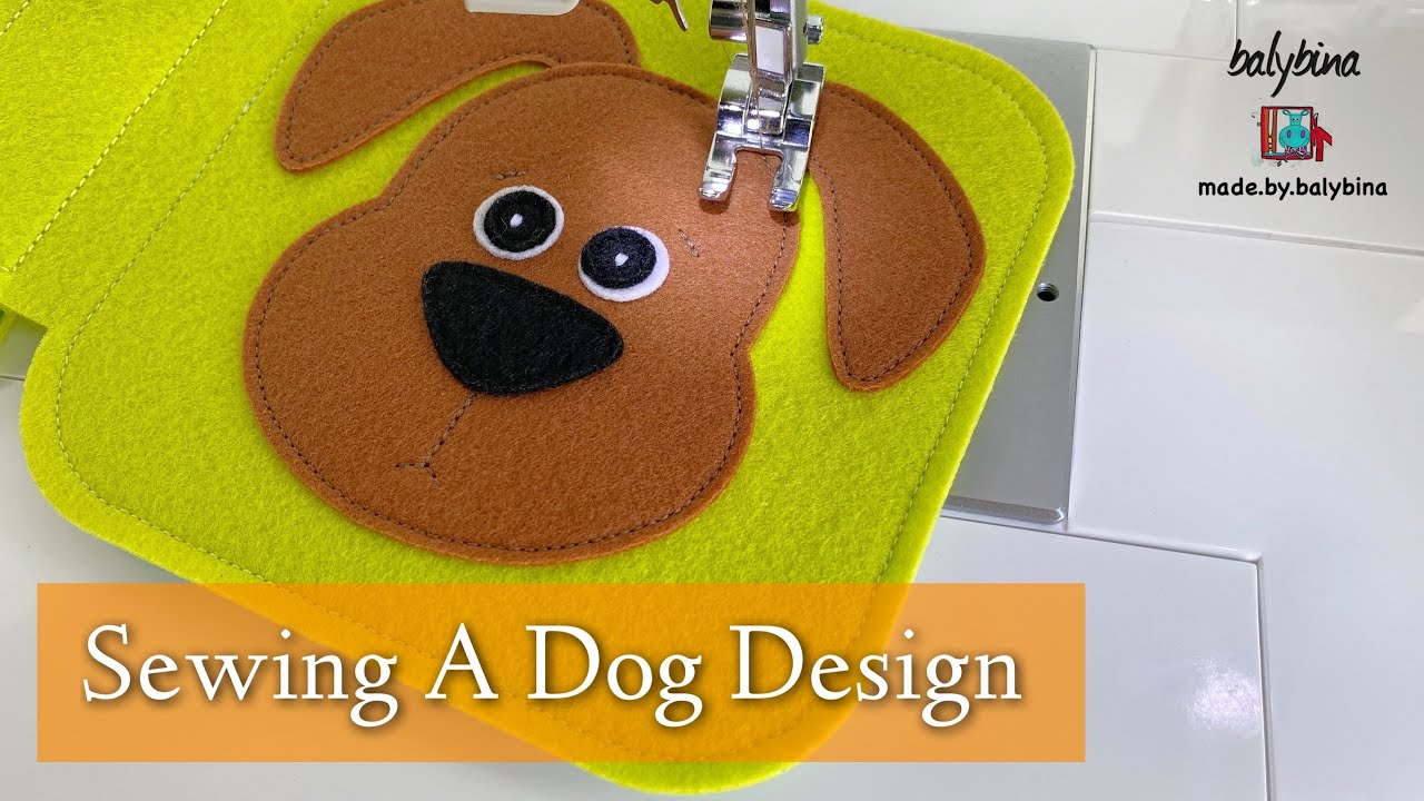 Sewing A Dog Design - YouTube