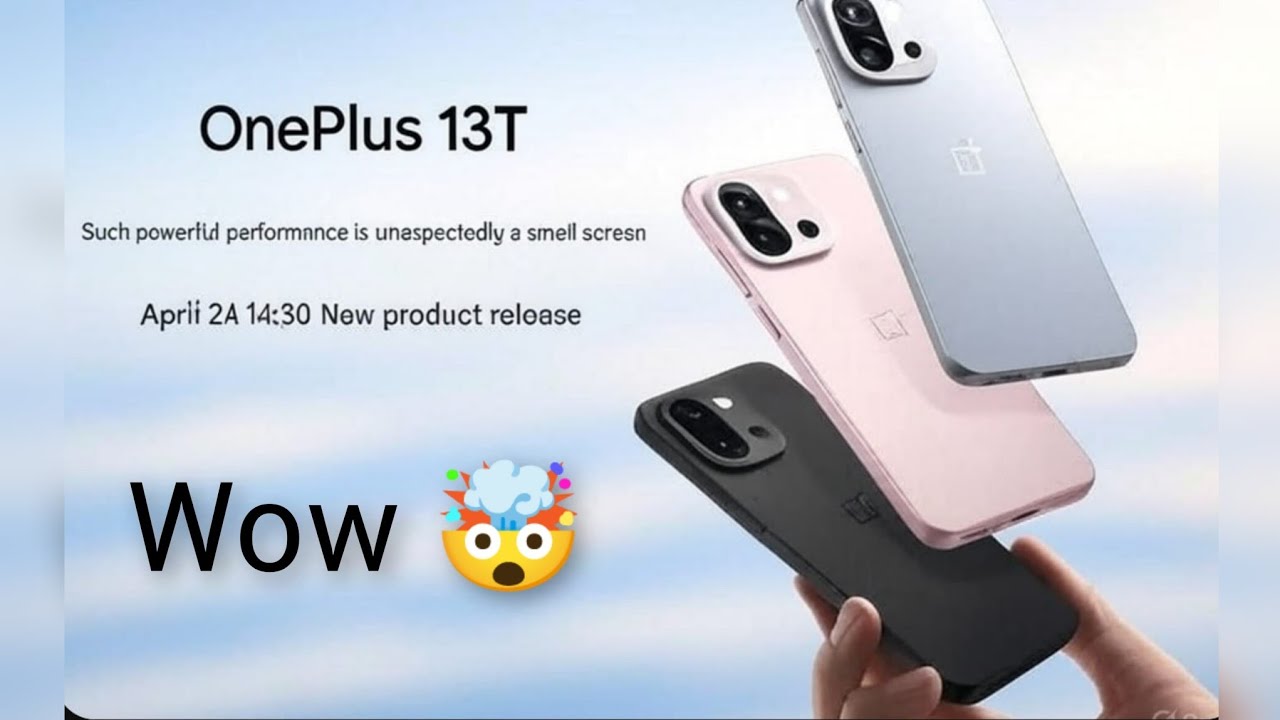 🔥OnePlus 13T🔥 is HERE! First Look & Initial Thoughts🤔. Looking wow 🤯. - YouTube