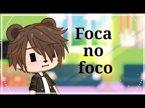 Foca no foco {meme- Gacha Club} - YouTube