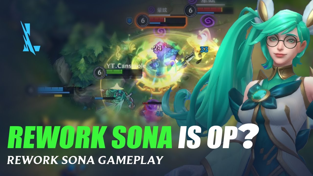 Rework Sona Gameplay - Wild Rift - YouTube
