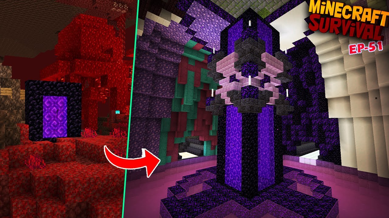 I Transform my Nether Portal in Minecraft Survival EP-51 😍 - YouTube