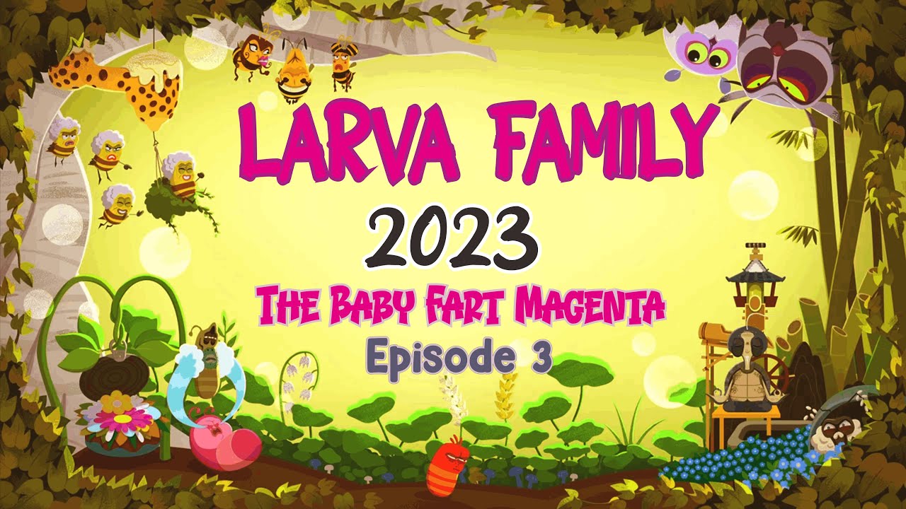 Larva Family 2023 - The Baby Magenta Episode 2 4K Ultra HD ( Subtitle ...