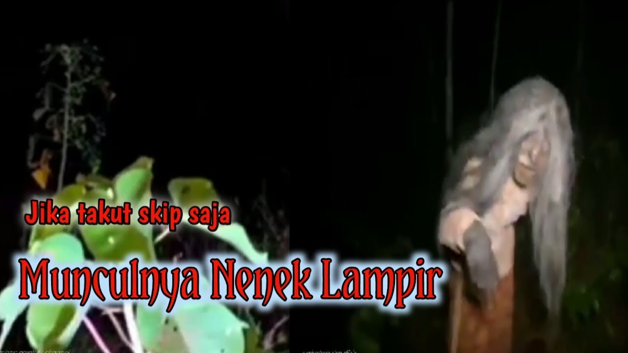 Munculnya Nenek Lampir || 5 penampakan hantu terjelas yang membuat ...