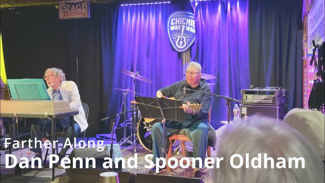 Farther Along - Dan Penn and Spooner Oldham - YouTube