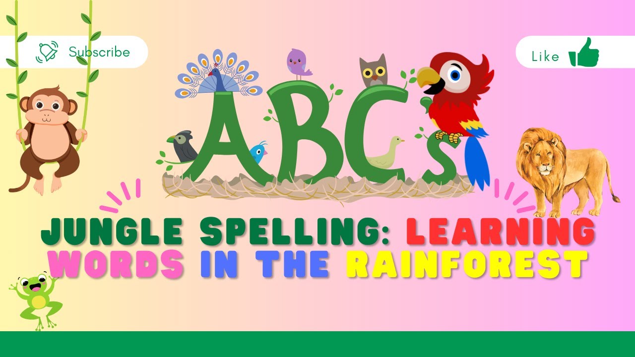 Jungle Spelling Learning Words in the Rainforest; Easy words for kids ...