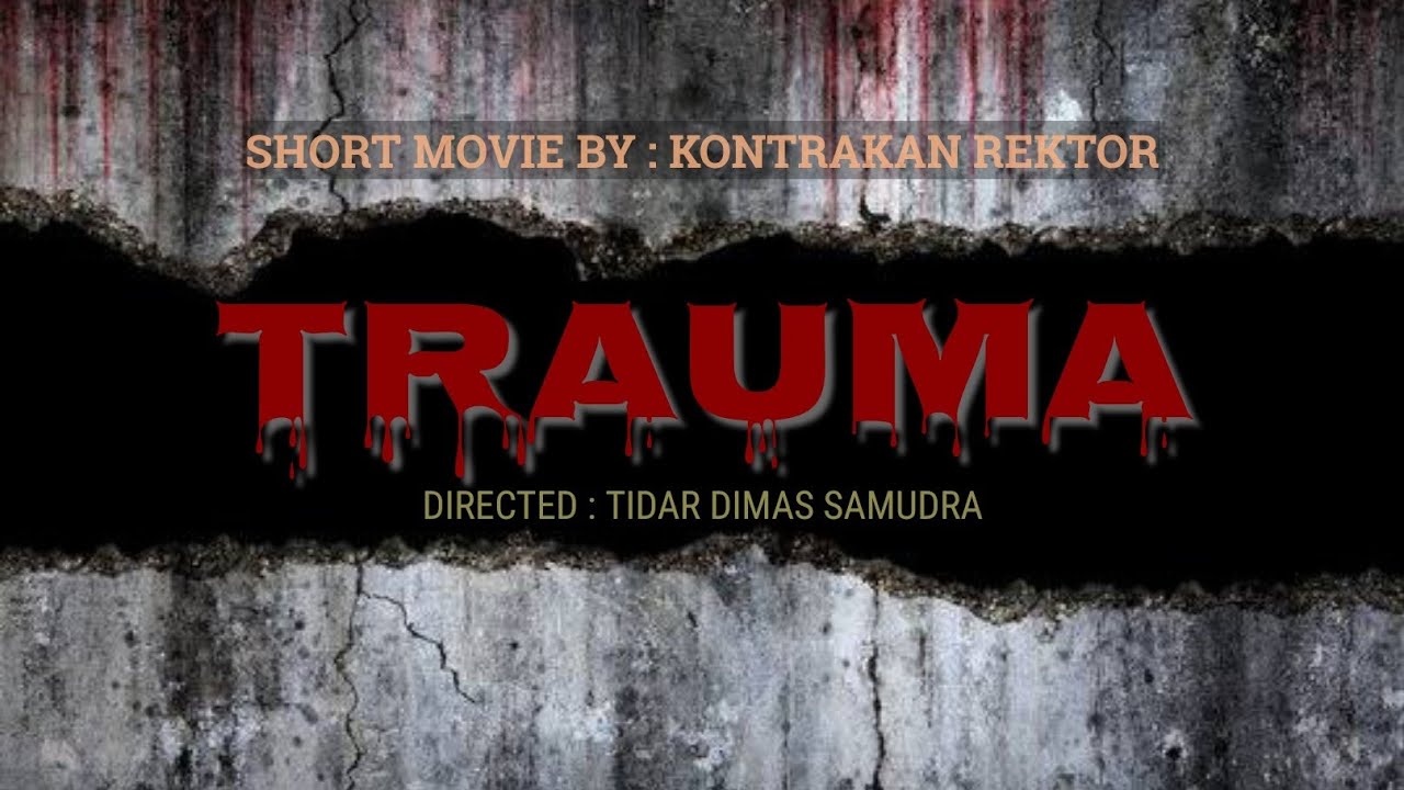 TRAUMA - Short Movie - YouTube