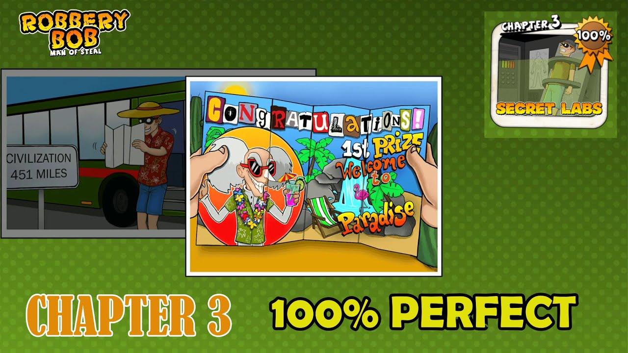 Robbery Bob : Chapter 3 Secret Labs - Perfect || Gameplay Walkthrough ...