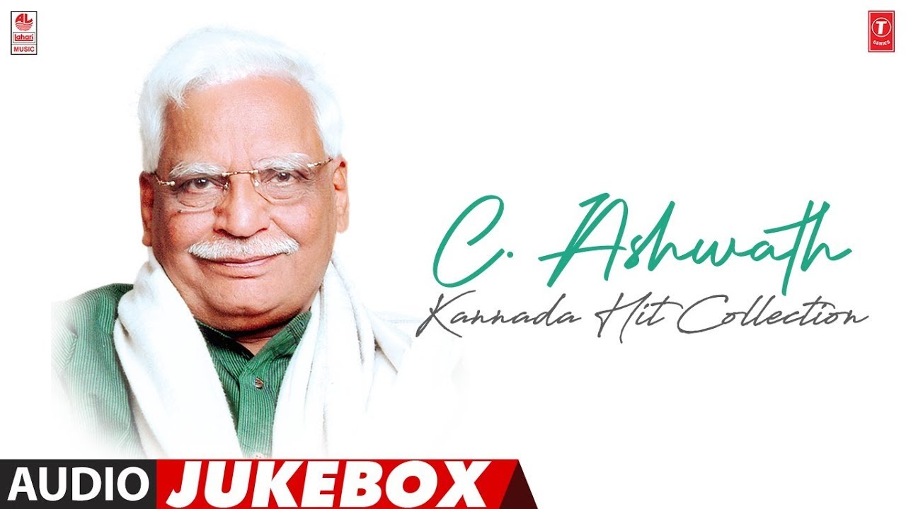 C. Ashwath Kannada Hit Collection Audio Jukebox | Selected C Ashwath ...