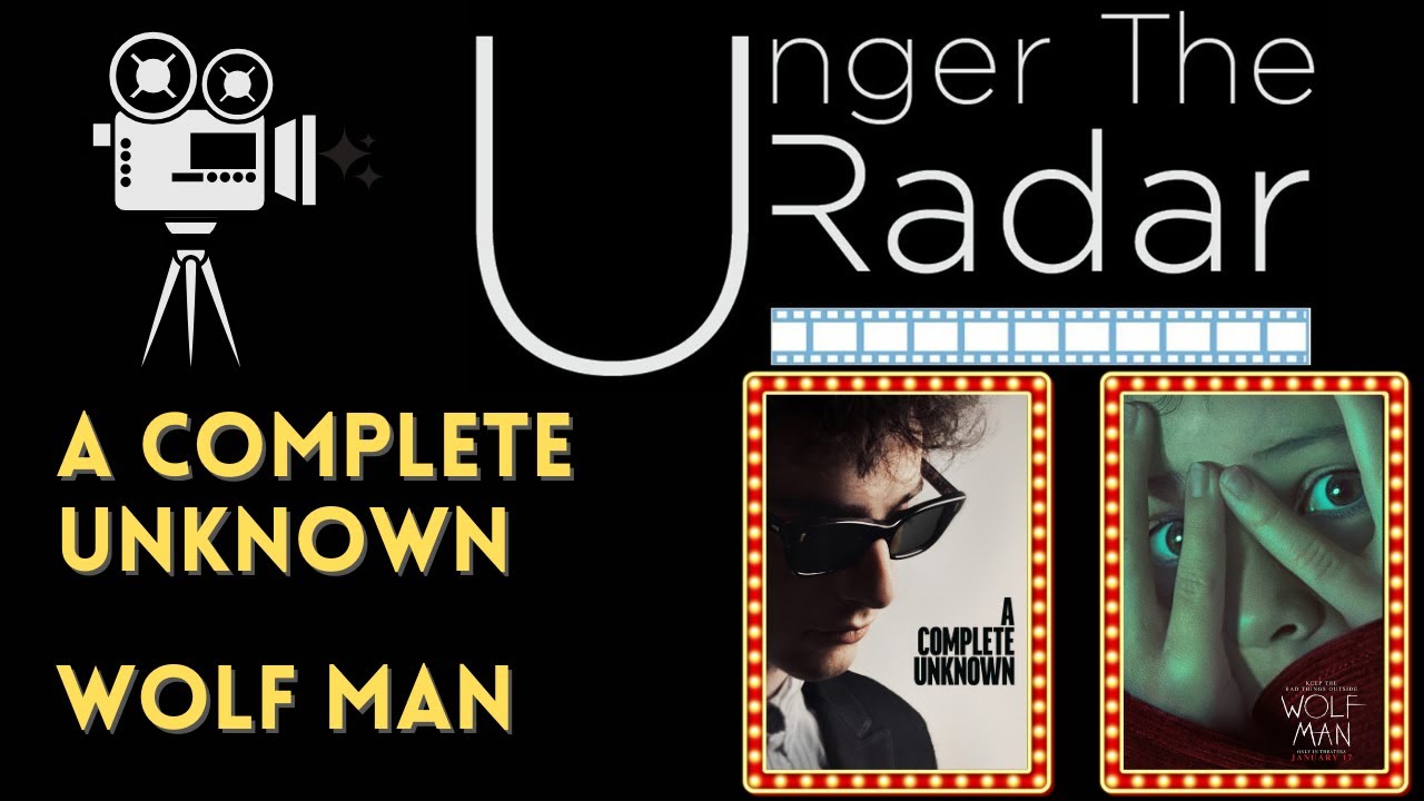 Reviews: A Complete Unknown / Wolf Man - YouTube
