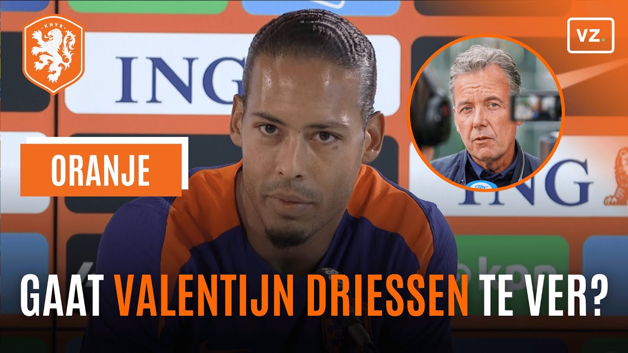 Virgil van Dijk en Nathan Aké vinden opmerking van Valentijn Driessen ...
