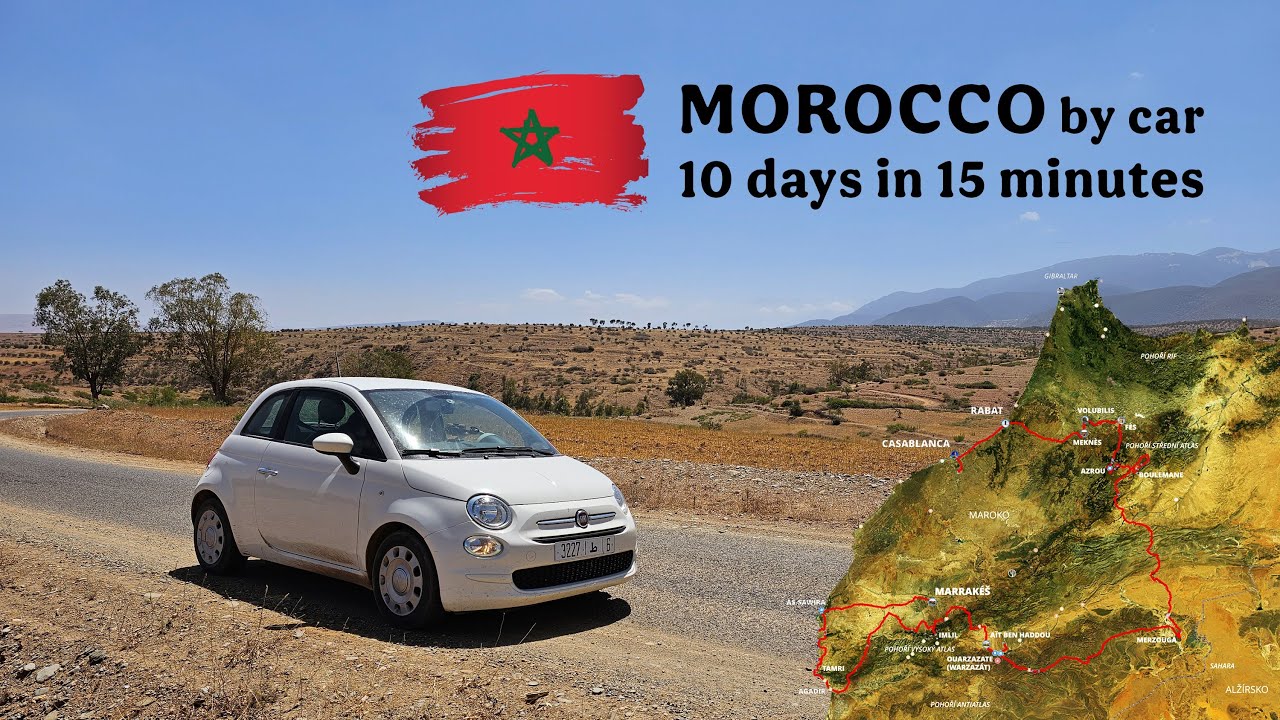 Morocco in 15 minutes (10 days by car through the country) - YouTube