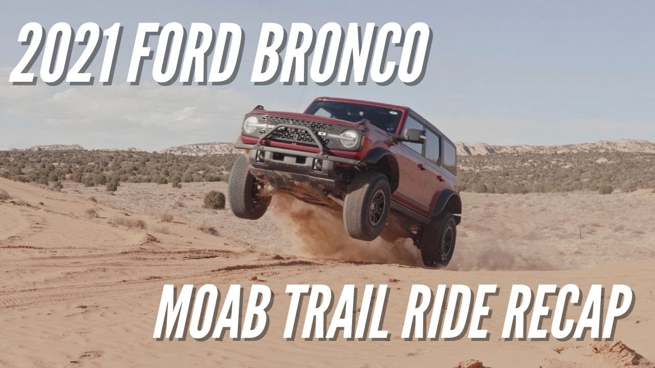 Moab Bronco Ride-Along Highlights with Brad Lovell | Bronco Nation ...