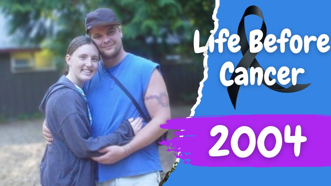Cancer VLOG - Life Before Cancer 2004 - YouTube