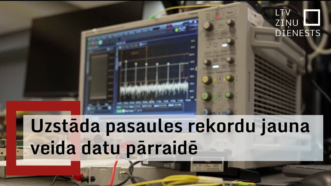Latviešu zinātnieki uzstāda pasaules rekordu jauna veida datu pārraidē ...