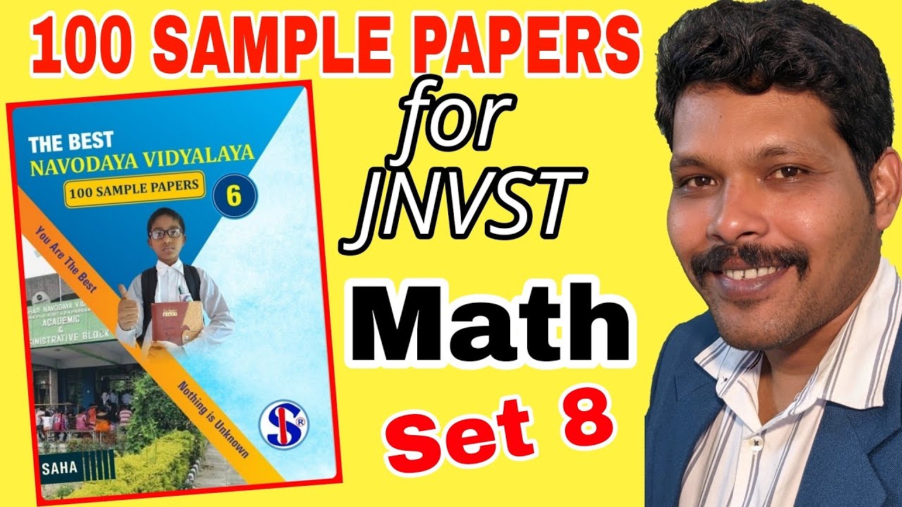 100 Sample Papers for JNVST Set 8 NAVODAYA VIDYALAYA SELECTION TEST # ...