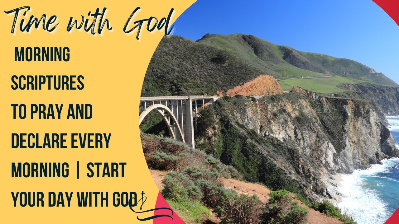 (4) Time with God : MORNING SCRIPTURE To Pray and Declare Every Morning ...
