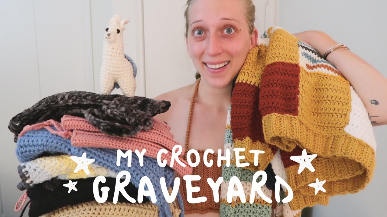 my crochet collection! the good, bad, + ugly - YouTube