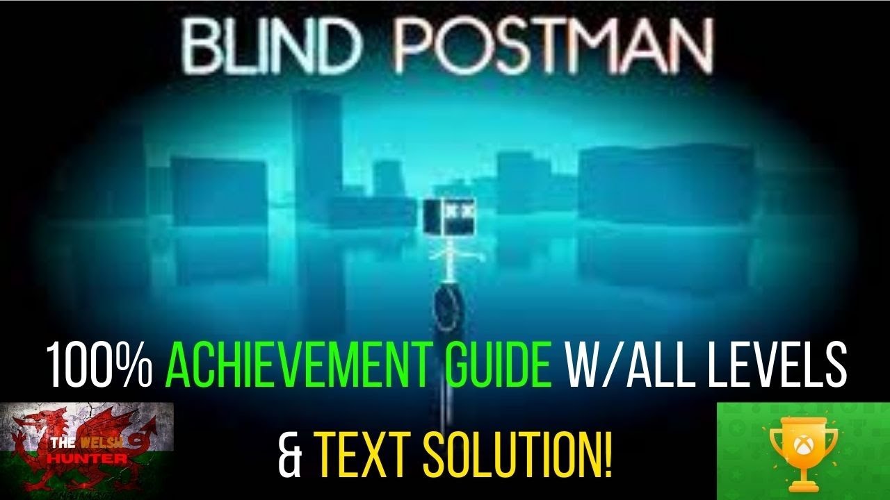 Blind Postman - 100% Achievement Guide! (ALL Levels WITH Text Solutions) - YouTube
