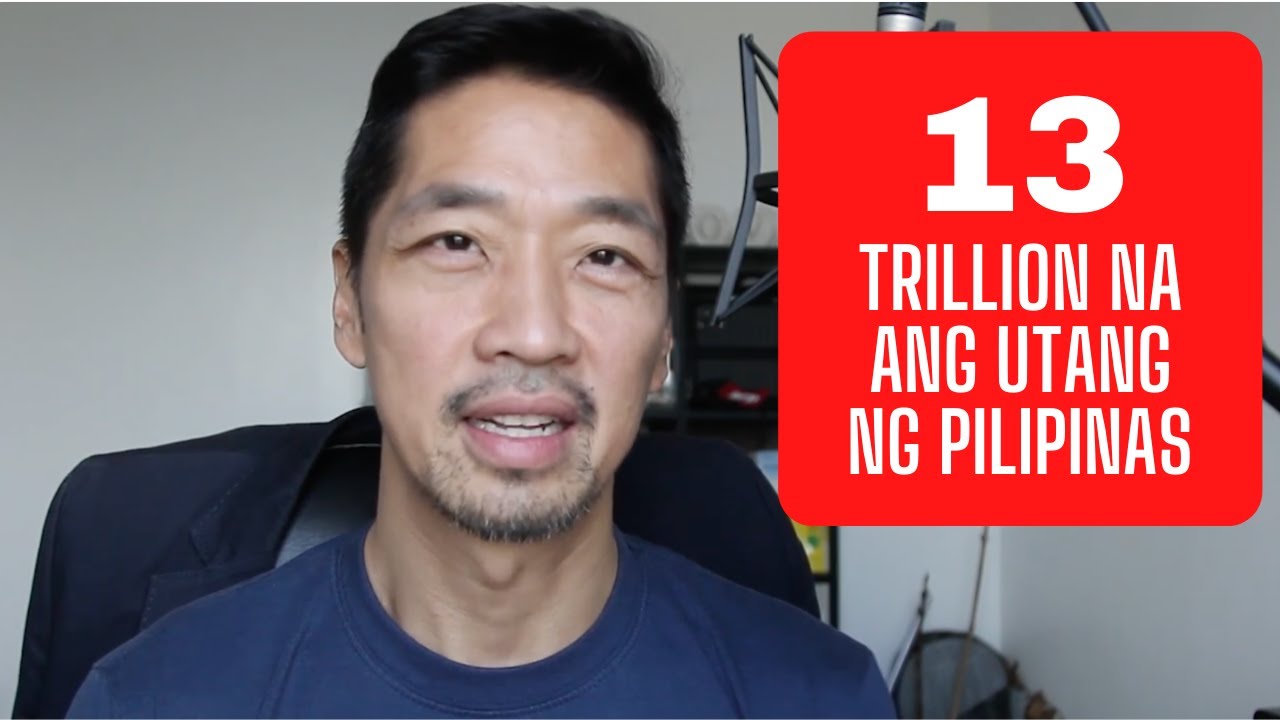 13 TRILLION NA ANG UTANG NG PINAS YouTube 13-trillion-na-ang-utang-ng-pinas-youtube