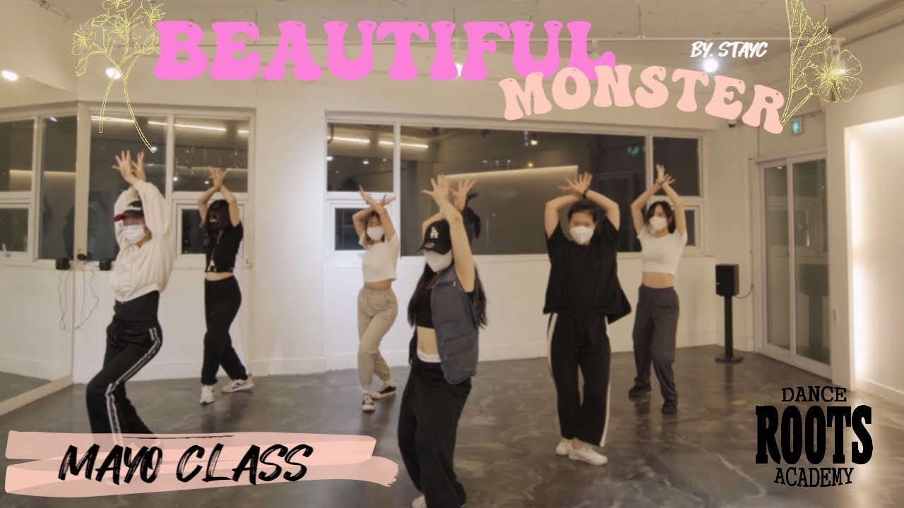 안성댄스학원 / 평택댄스학원/ 루츠댄스아카데미 / 성인케이팝반 클래스 / BSTAYC- BEAUTIFUL MONSTER ...