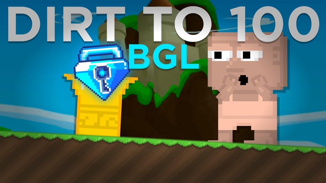 Dirt to 100 BGL #1 SIFIRDAN BAŞLADIM Growtopia Türkçe - YouTube