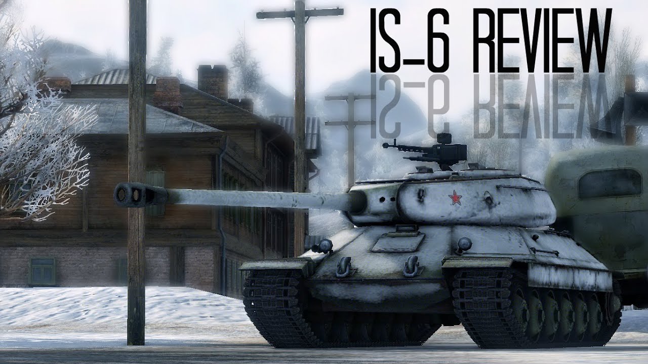 IS-6 Review - World of Tanks - YouTube